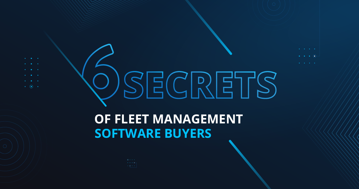 6 Secrets of Fleet Management Software Buyers | Platform Science